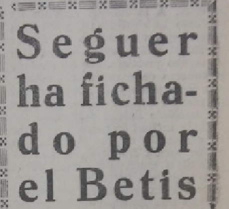 Historia del Real Betis Hoy hace 65 años. Fichaje de José Seguer ...